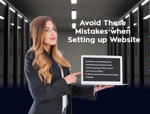 Avoid These Mistakes when Setting up Website | Hello2Hosting Blog