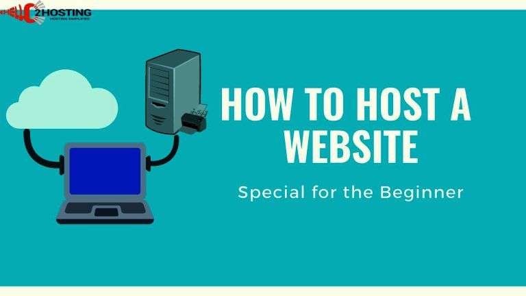 How to host a Website | Complete Guide for Beginners | Hello2Hosting Blog